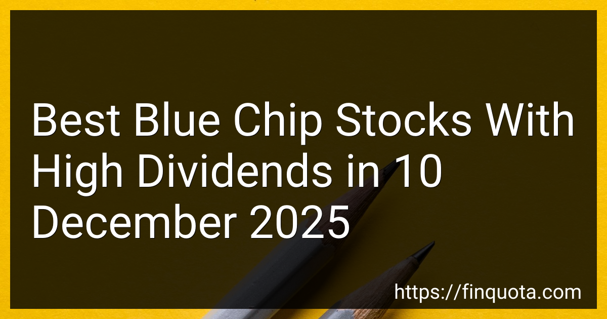 Best Blue Chip Dividend Stocks (June 2026) | FinQuota