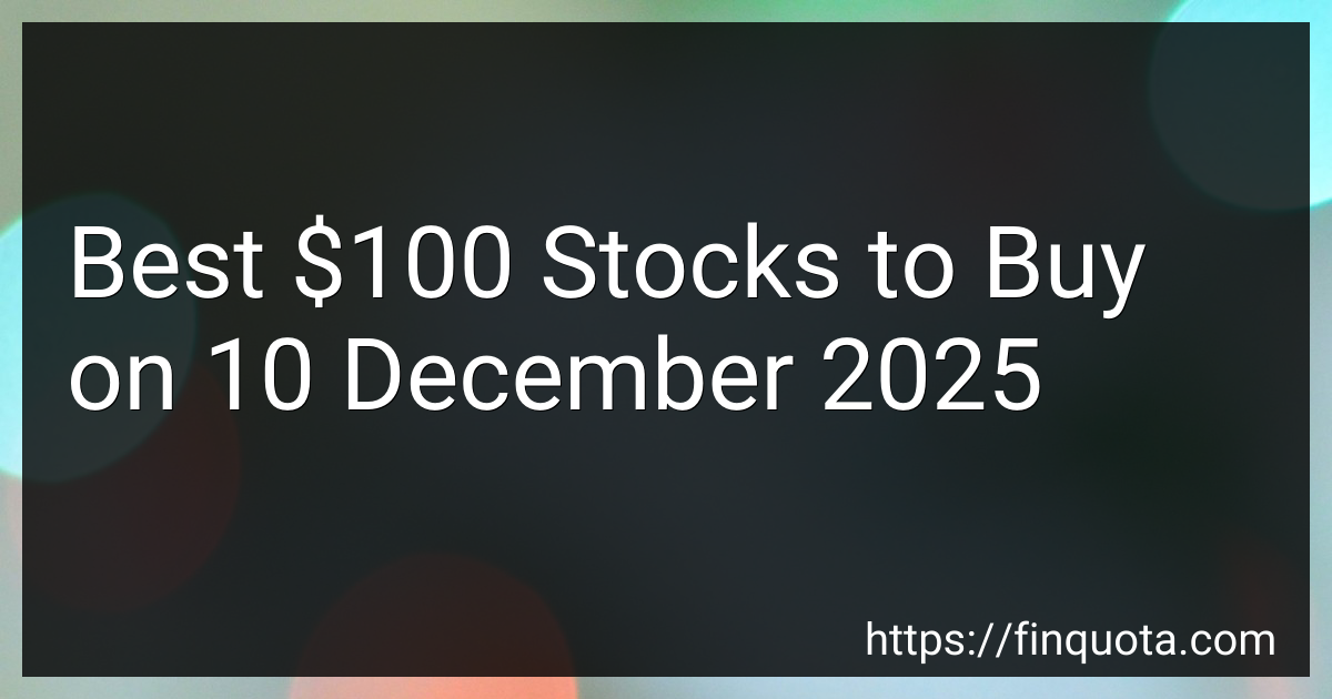 Best Under $100 Stocks to Buy on April 24, 2025